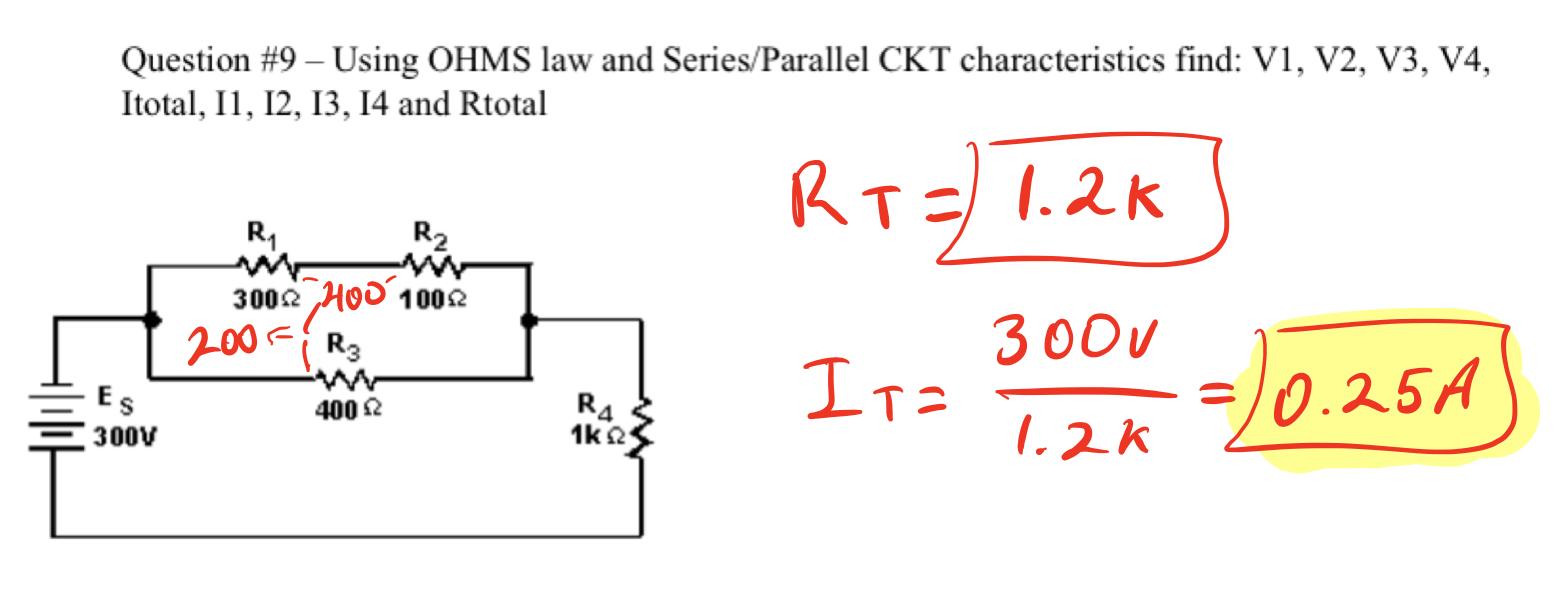 Solved Question #9 - Using OHMS law and Series/Parallel CKT | Chegg.com