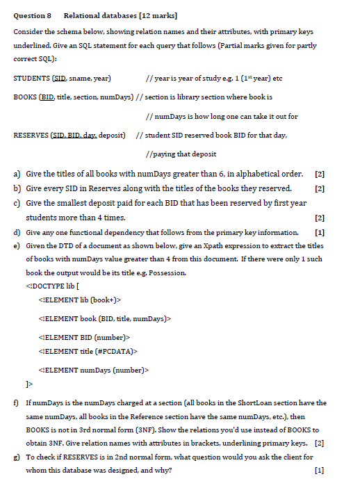 Solved Question 8 Relational databases [12 marks] Consider | Chegg.com