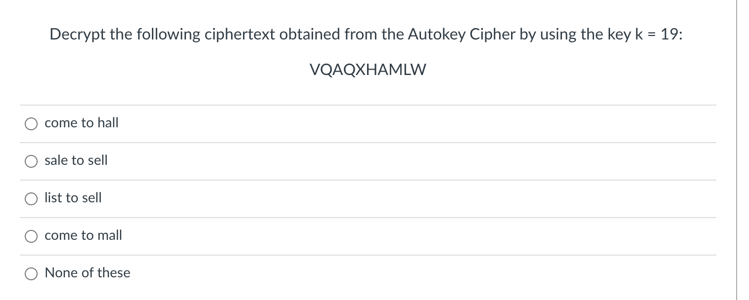 Solved Decrypt The Following Ciphertext Obtained From The 