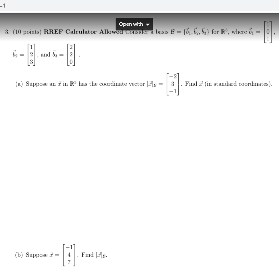 Solved =1 Open with 3. (10 points) RREF Calculator Allowed | Chegg.com