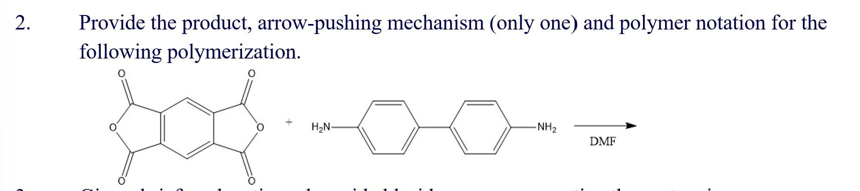 Solved Provide the product, arrow-pushing mechanism (only | Chegg.com