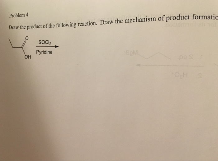 Solved Draw the product the following reaction. Draw the | Chegg.com