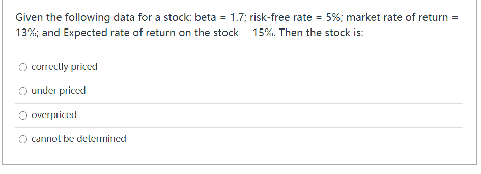 Solved = Given the following data for a stock: beta = 1.7; | Chegg.com