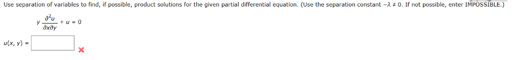 Solved Use separation of variables to find, if possible, | Chegg.com