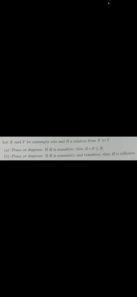 Solved Let X and Y be nonempty sets and R a relation from X | Chegg.com