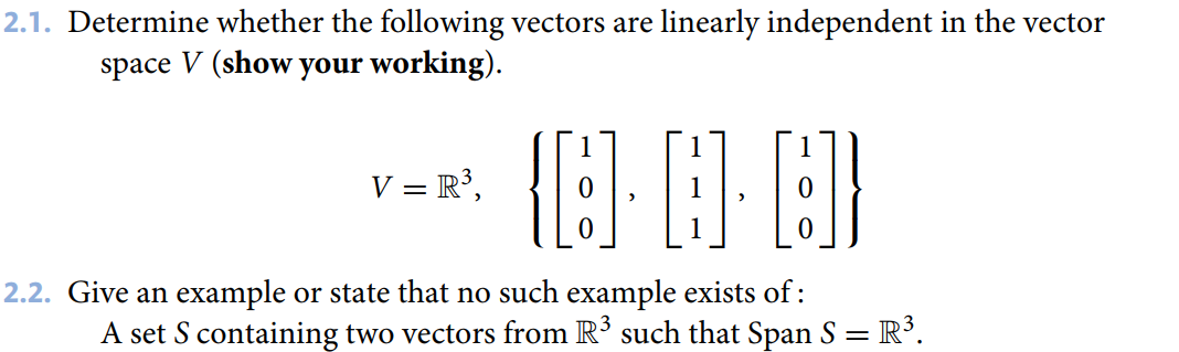 Solved Determine whether the following vectors are linearly | Chegg.com