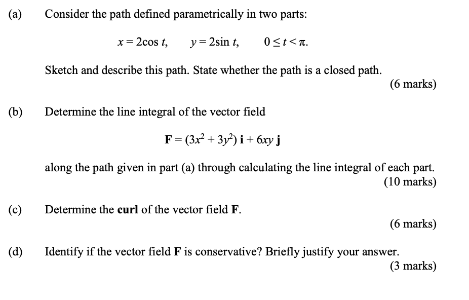 Solved (a) Consider the path defined parametrically in two | Chegg.com