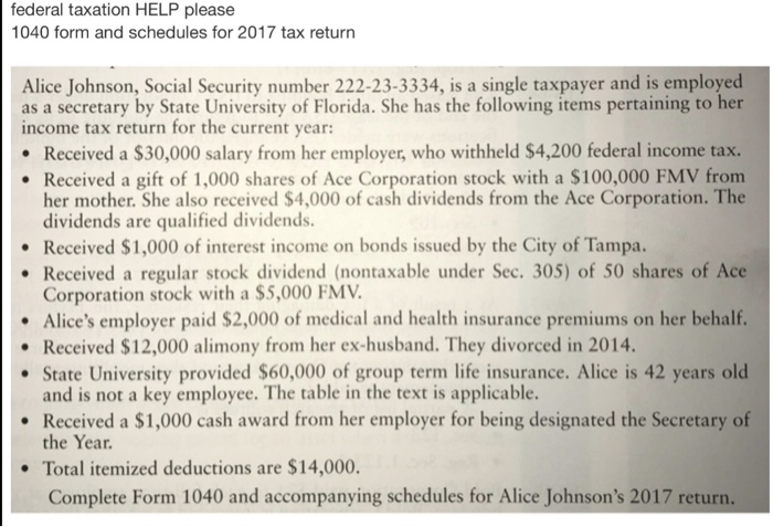 Solved federal taxation HELP please 1040 form and schedules | Chegg.com