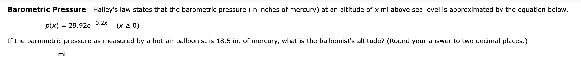 Solved Barometric Pressure Halley's law states that the | Chegg.com