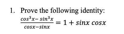 Solved Prove the following identity: | Chegg.com