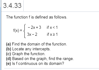 Solved 3.4.33 The function f is defined as follows. 1 - 2x+3 | Chegg.com