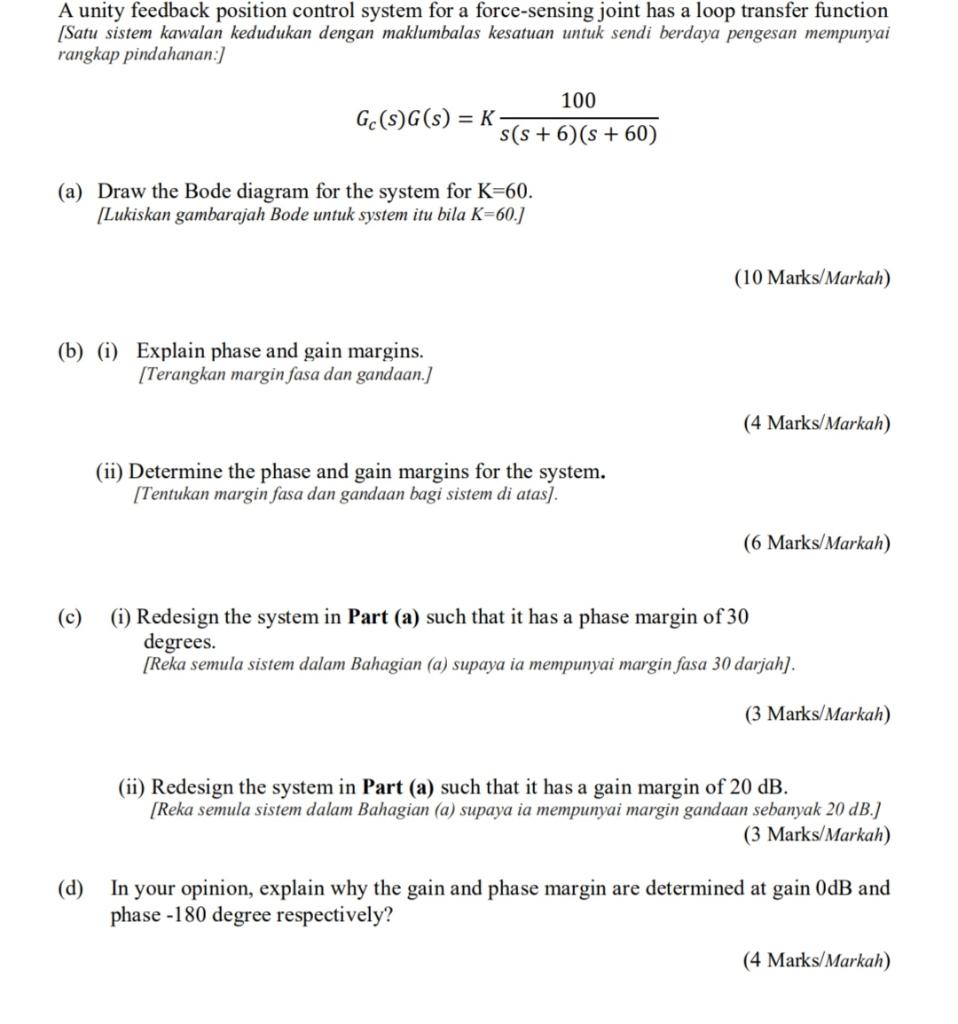 Solved A unity feedback position control system for a | Chegg.com