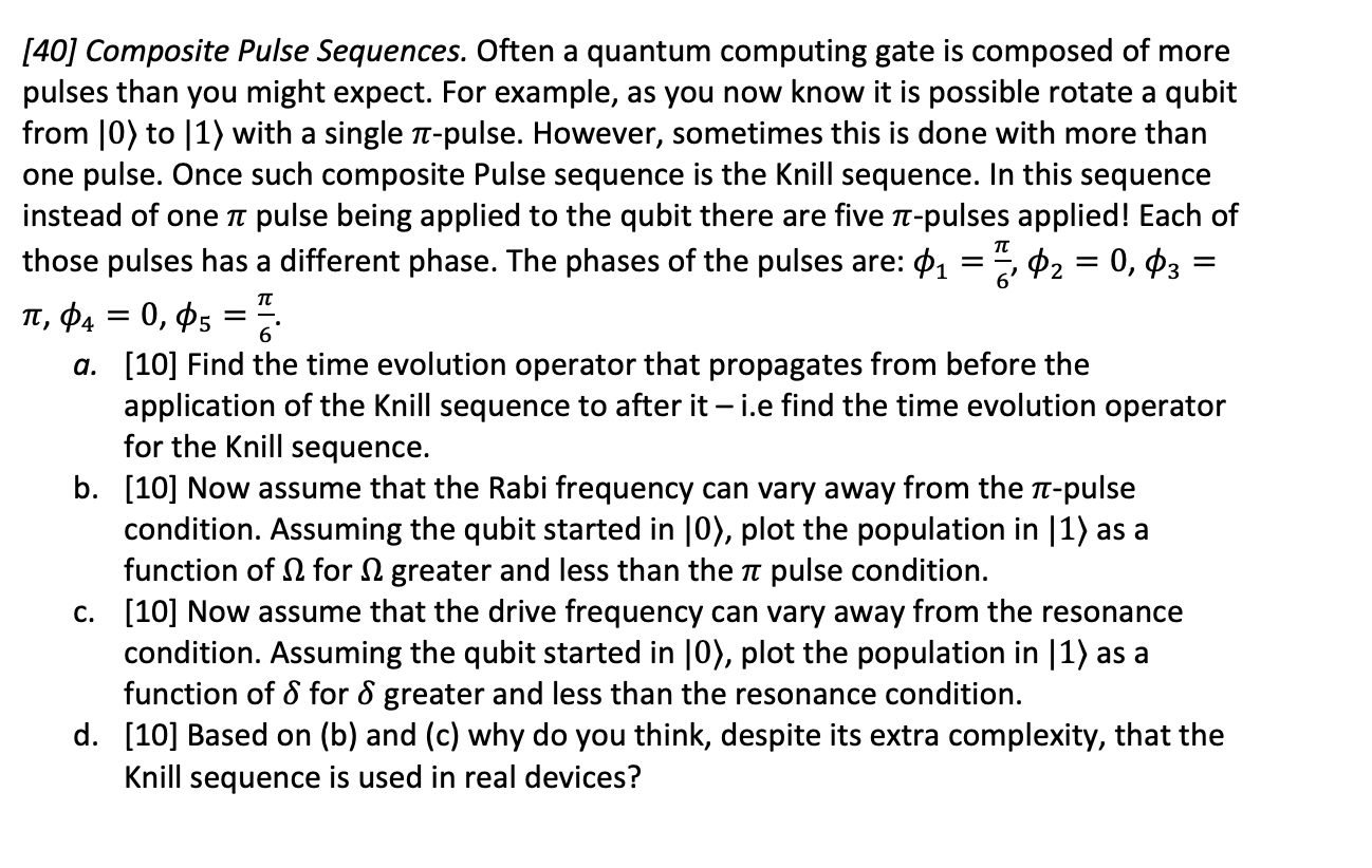 [40] Composite Pulse Sequences. Often a quantum | Chegg.com