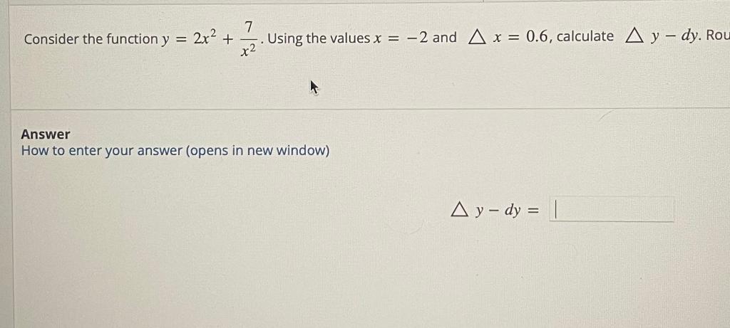 Solved Consider the function y=2x2+x27. Using the values | Chegg.com