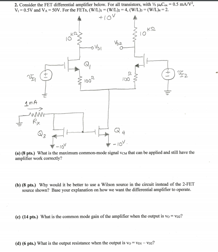 Solved 2. Consider the FET differential amplifier below. For | Chegg.com