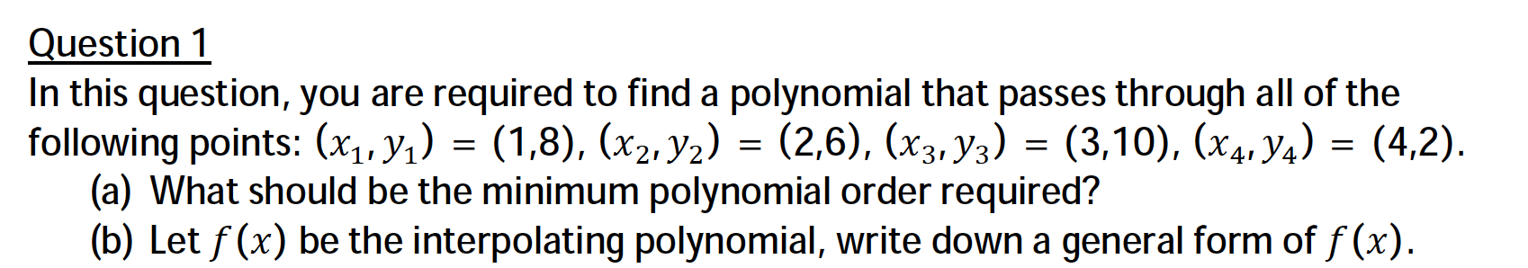 Solved Question 1 In This Question You Are Required To Find