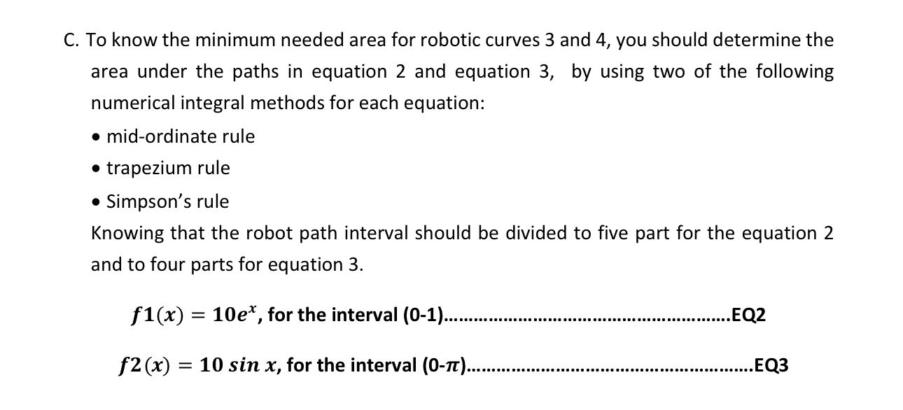 Solved C. ﻿To know the minimum needed area for robotic | Chegg.com
