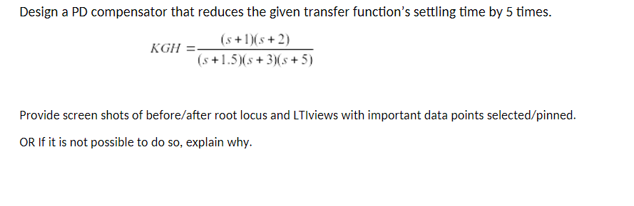 Solved Design a PD compensator that reduces the given | Chegg.com