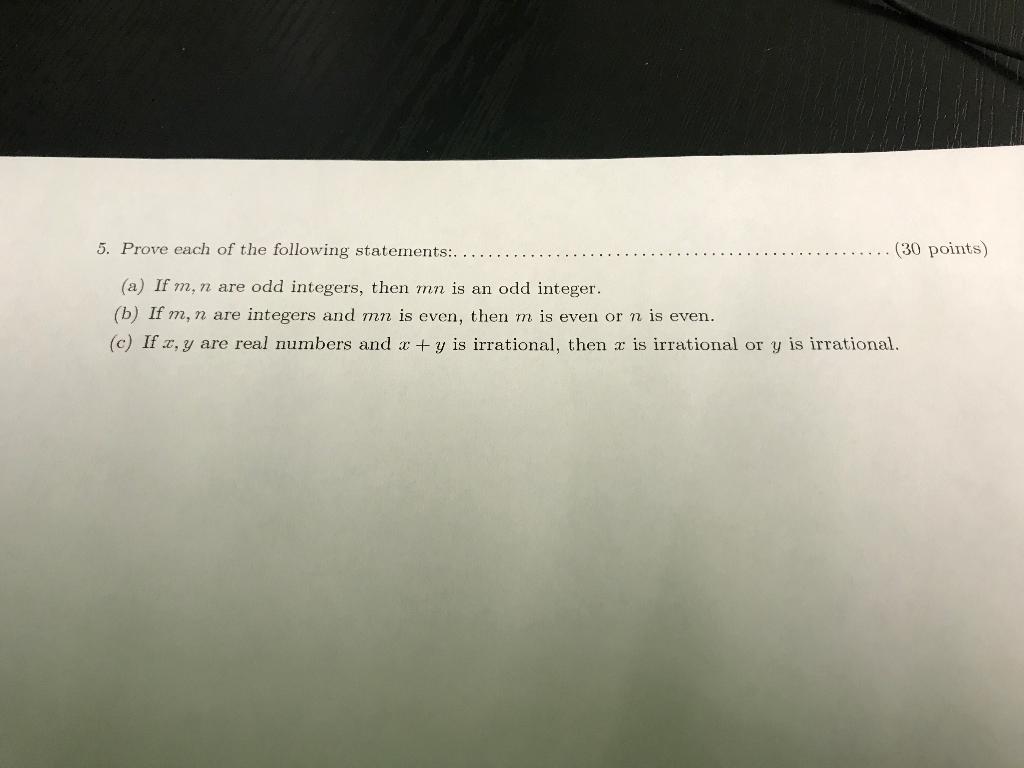 Solved 5. Prove each of the following statements: (30 points | Chegg.com