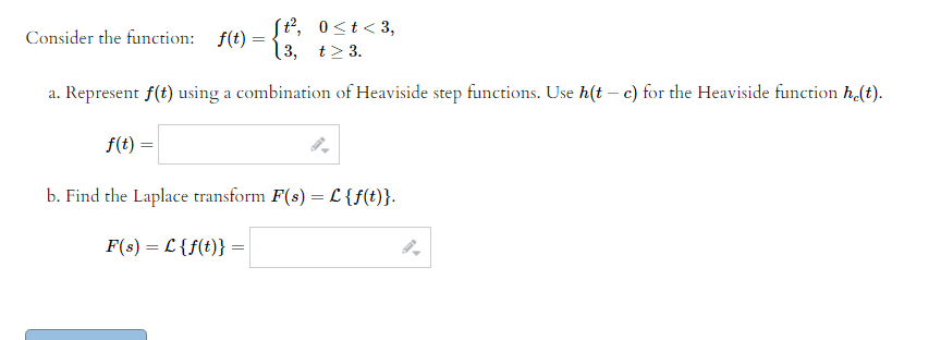 Solved Consider the function: f(t)={t2,3,0≤t