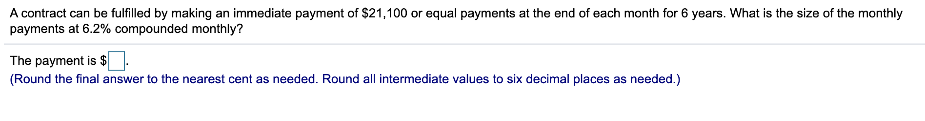 Solved A contract can be fulfilled by making an immediate | Chegg.com