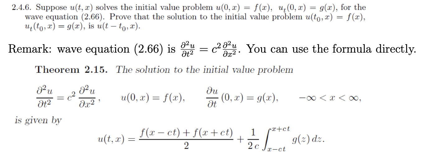 Solved 2.4.6. Suppose u(t,x) solves the initial value | Chegg.com