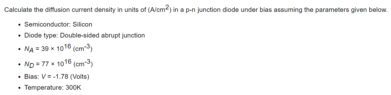 Solved Calculate the diffusion current density in units of | Chegg.com