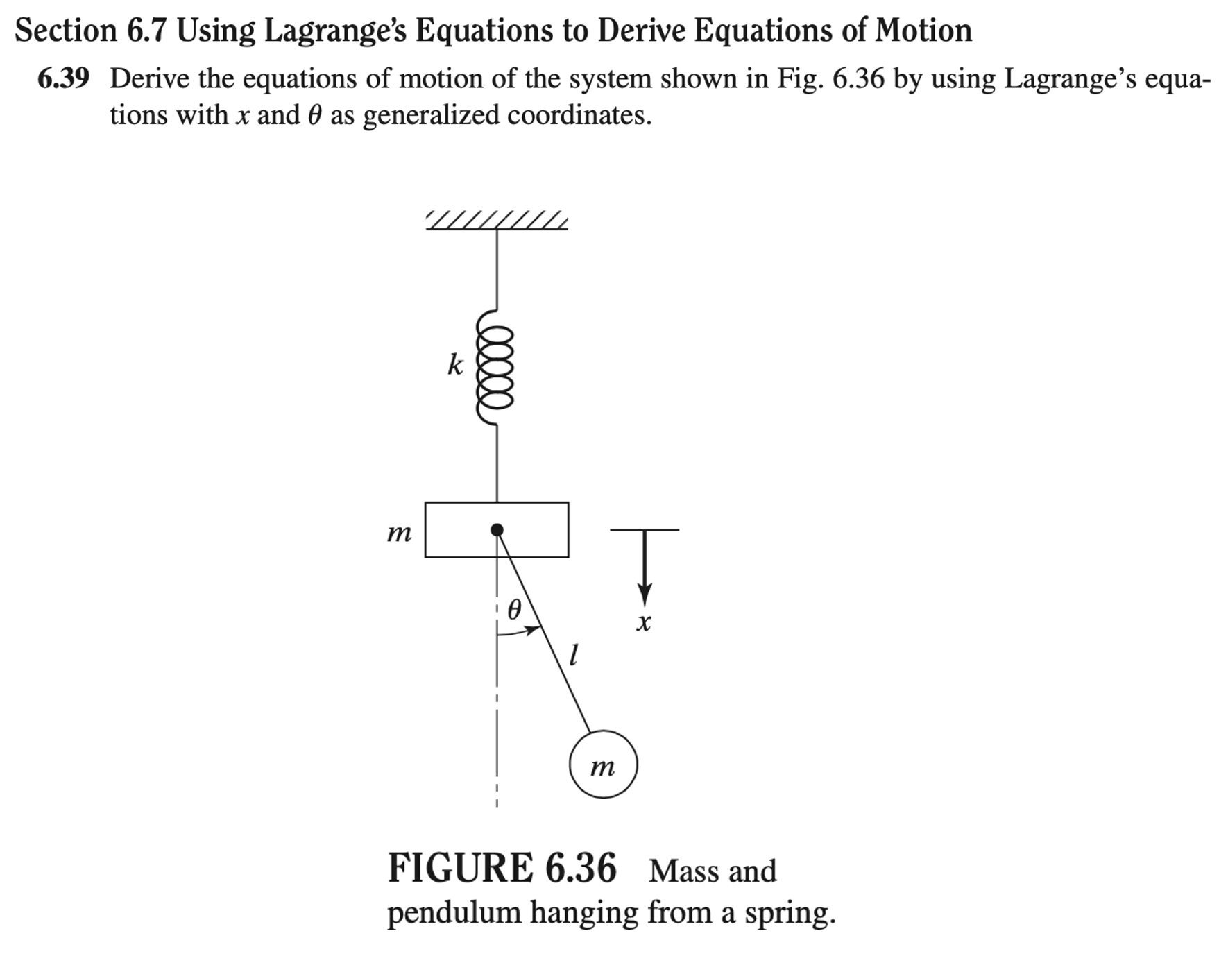 Solved Section 6 7 Using Lagrange S Equations To Derive