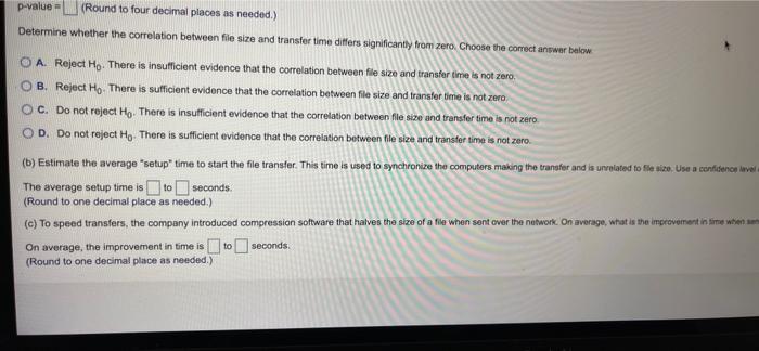 Solved A company ran tests of its current internal computer | Chegg.com