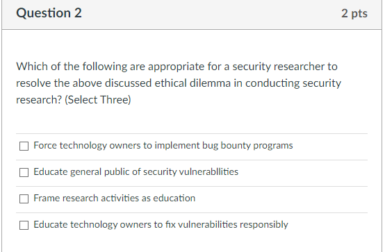 Solved Which of the following are appropriate for a security | Chegg.com