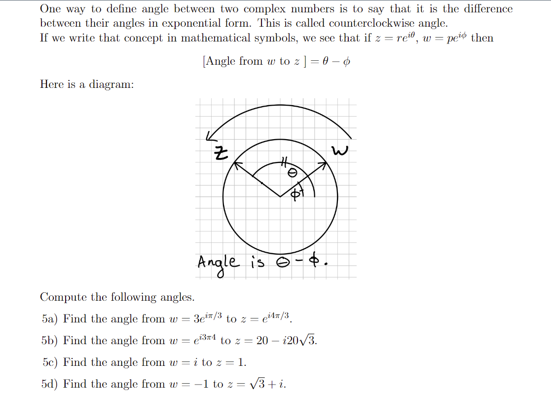 Solved One way to define angle between two complex numbers | Chegg.com