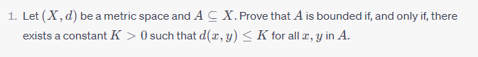 Solved Let (x,d) ﻿be a metric space and Asubex. Prove that A | Chegg.com