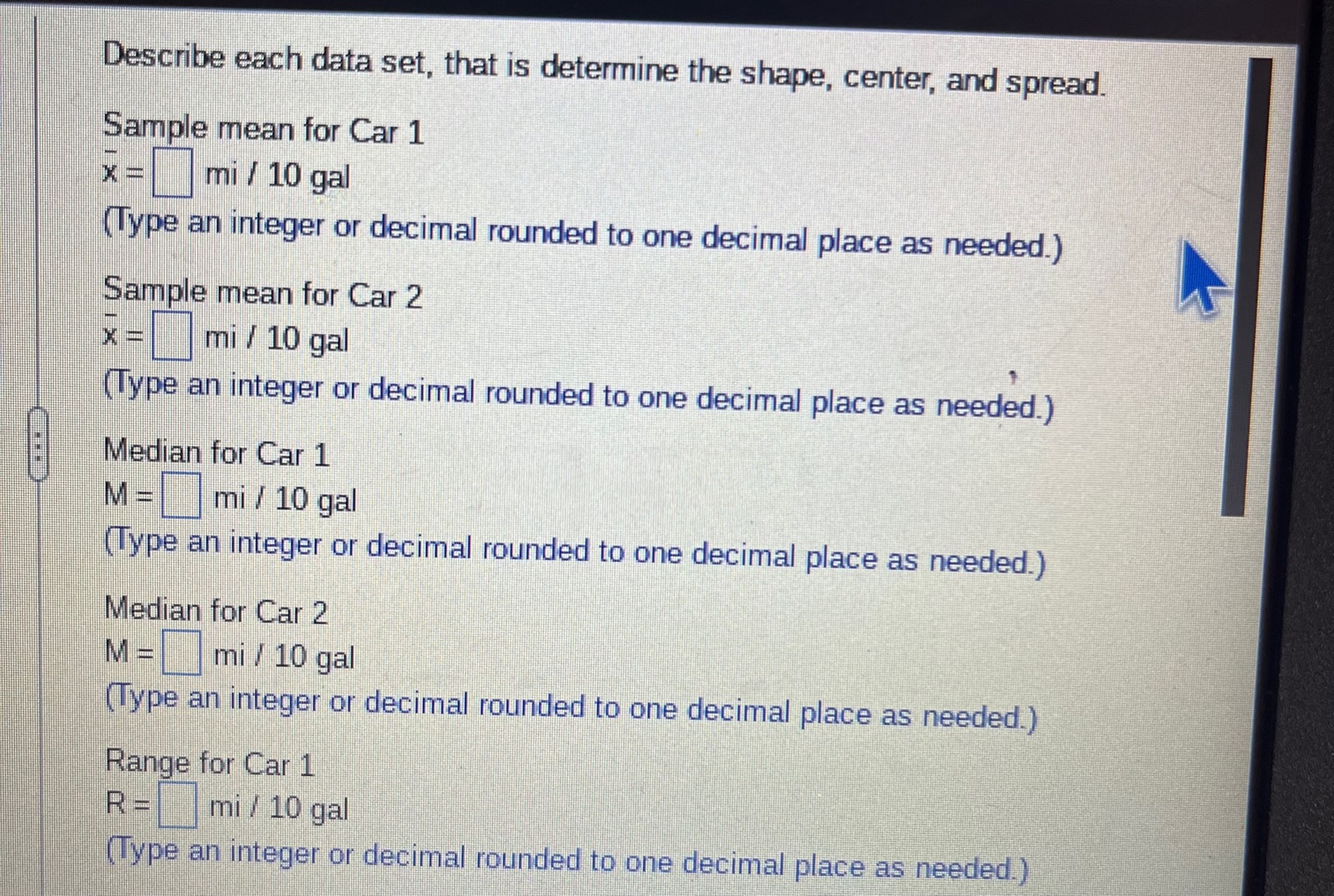 Solved Describe each data set, that is determine the shape, | Chegg.com