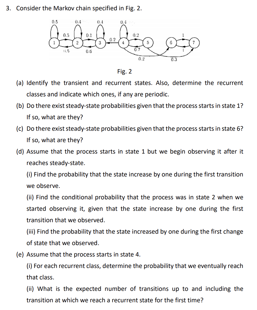 3. Consider the Markov chain specified in Fig. 2 . | Chegg.com