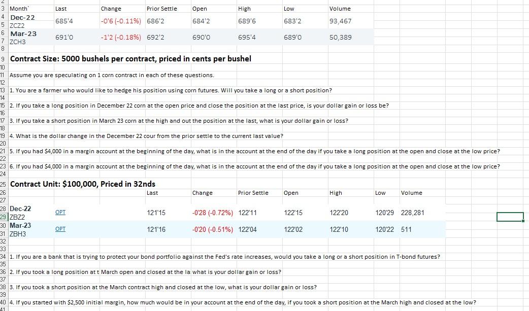 Contract Size: 5000 bushels per contract, priced in | Chegg.com