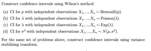12 Construct confidence intervals using Wilson's | Chegg.com