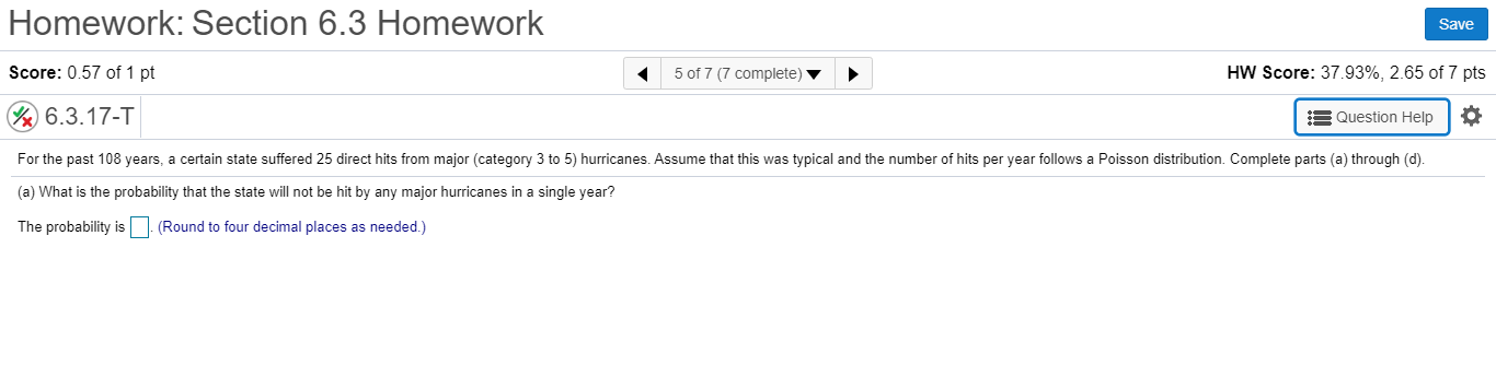 Solved Homework Section 6 3 Homework Save Score 0 57 Of 1