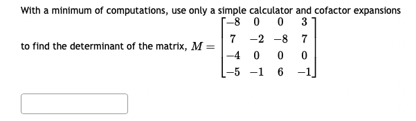 Solved With a minimum of computations, use only a simple | Chegg.com