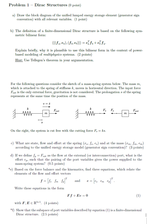 Solved Problem 1 - Dirac Structures ( 0 point) a) Draw the | Chegg.com