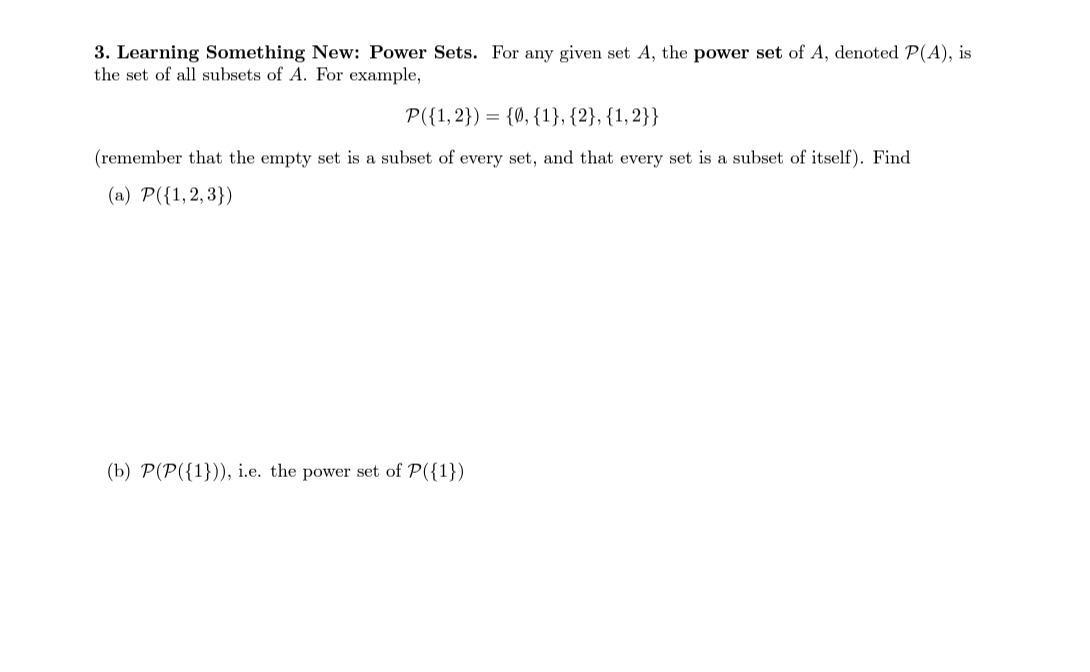 Solved 3. Learning Something New: Power Sets. For any given | Chegg.com