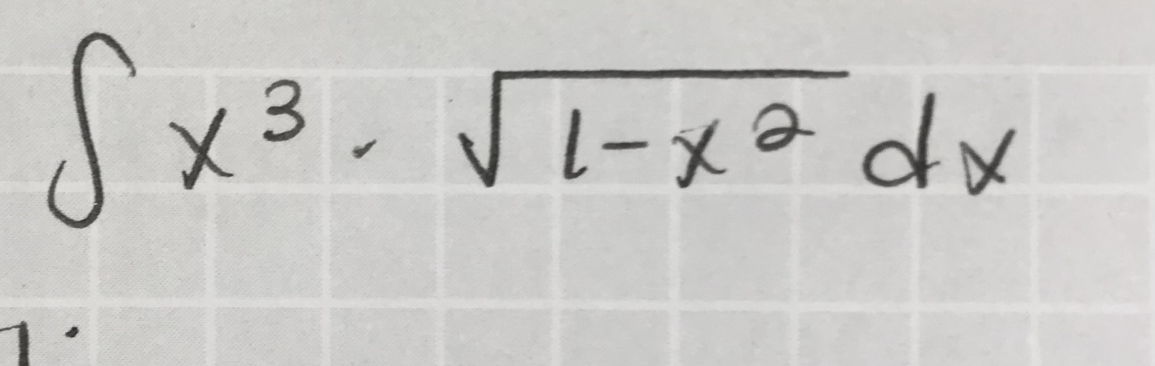 Solved ∫x3⋅1−x2dx | Chegg.com