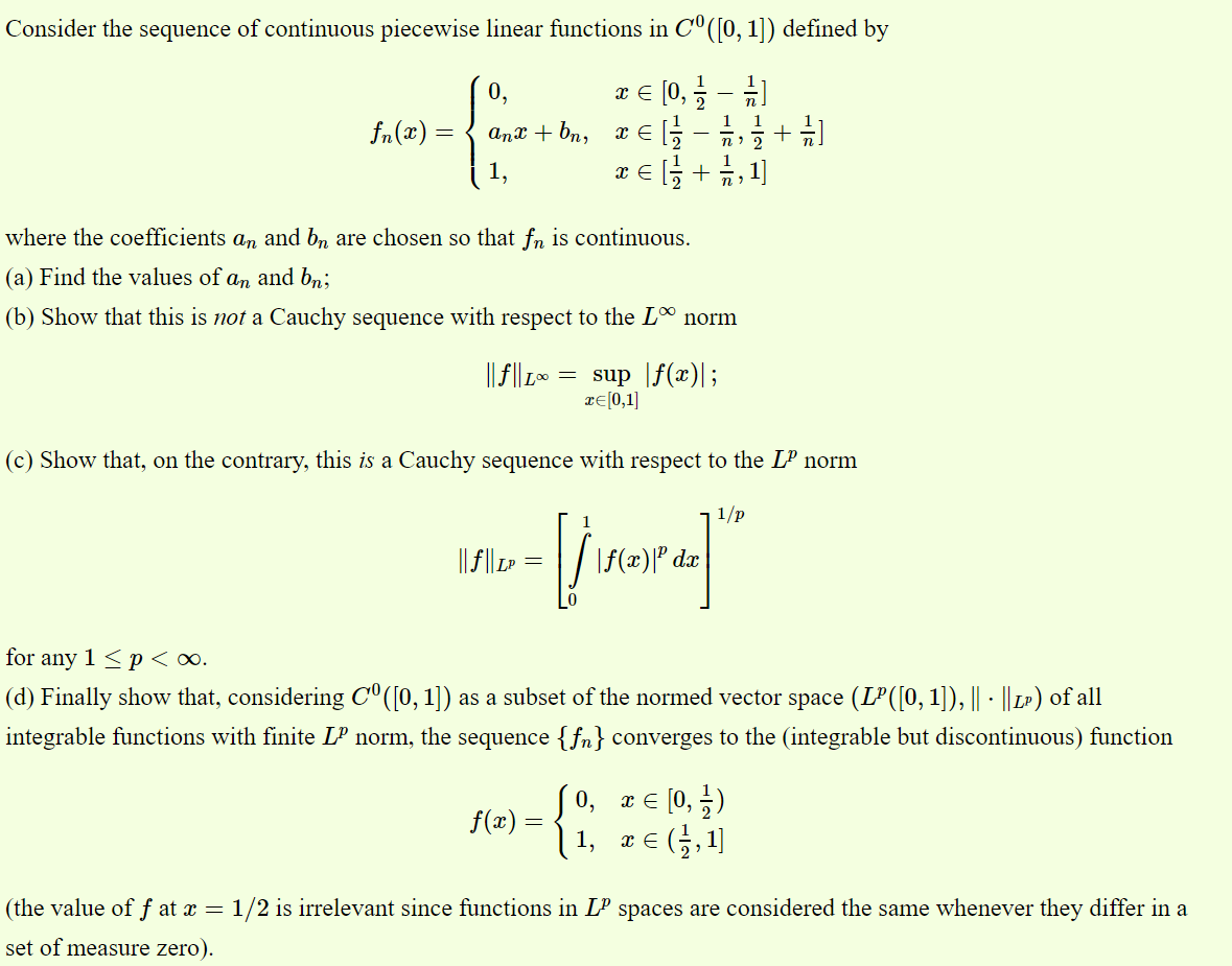 хе Consider the sequence of continuous piecewise | Chegg.com
