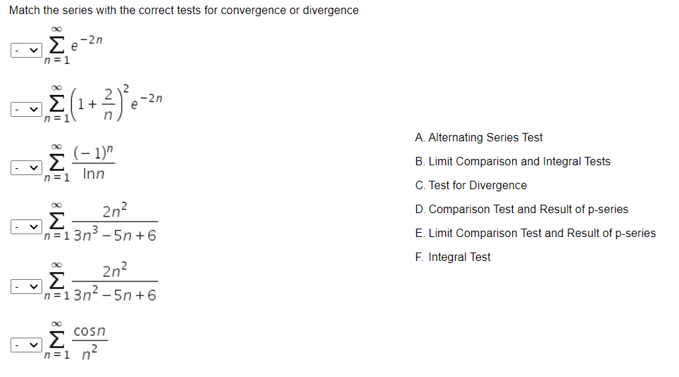 Solved Match the series with the correct tests for | Chegg.com