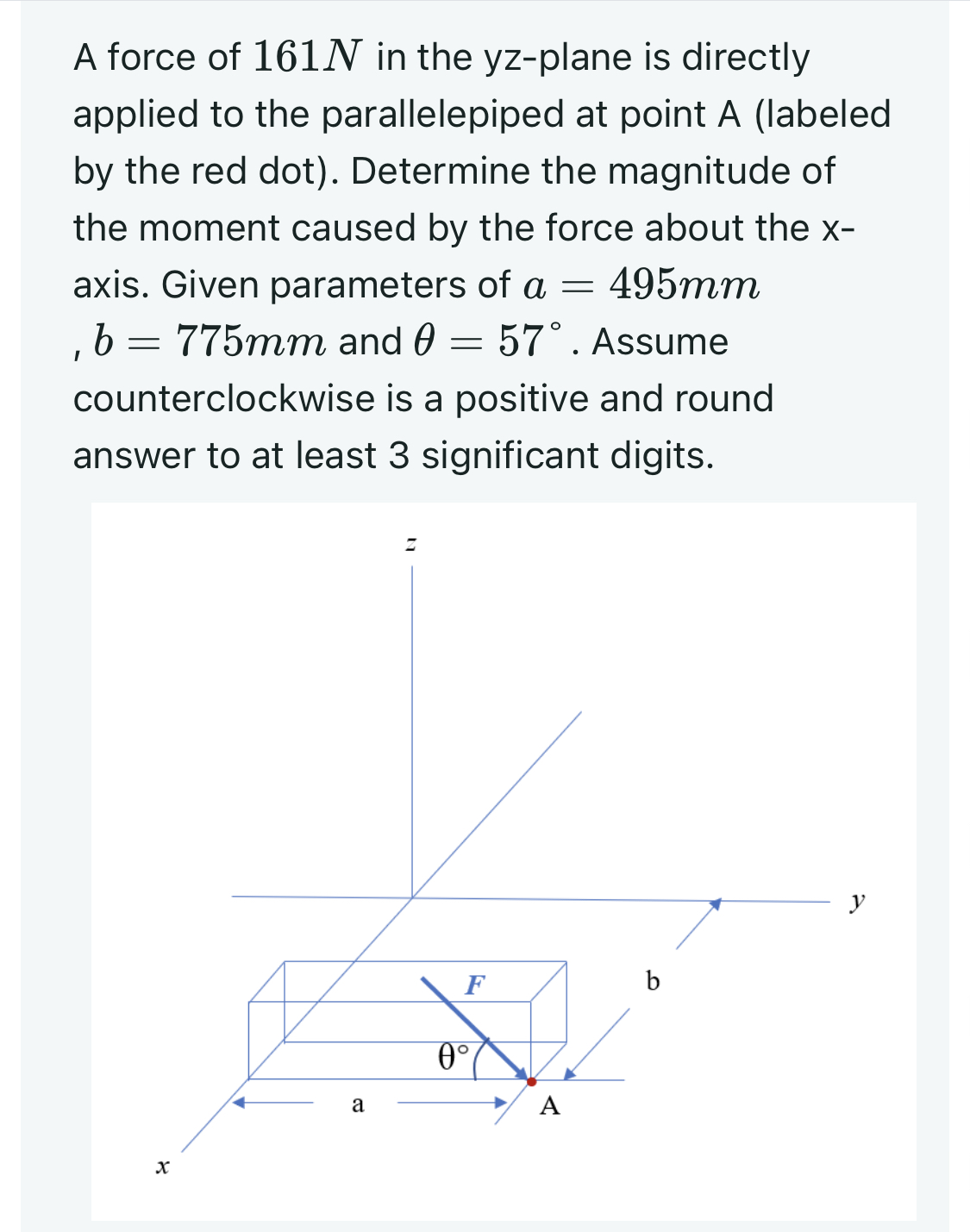Solved A force of 161 N in the yz-plane is directly applied | Chegg.com