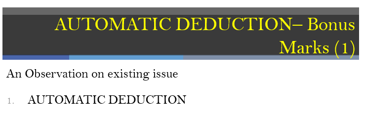 AUTOMATIC DEDUCTION, Bonus Marks (1) An Observation | Chegg.com