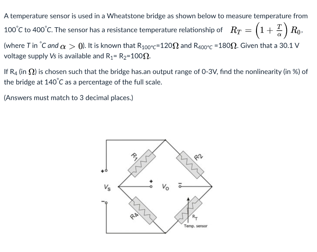 Solved A temperature sensor is used in a Wheatstone bridge | Chegg.com