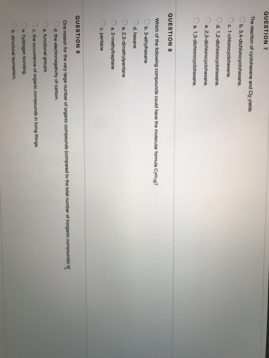 Solved QUESTION 7 The reaction of cyclohexene and Cl2 yields | Chegg.com