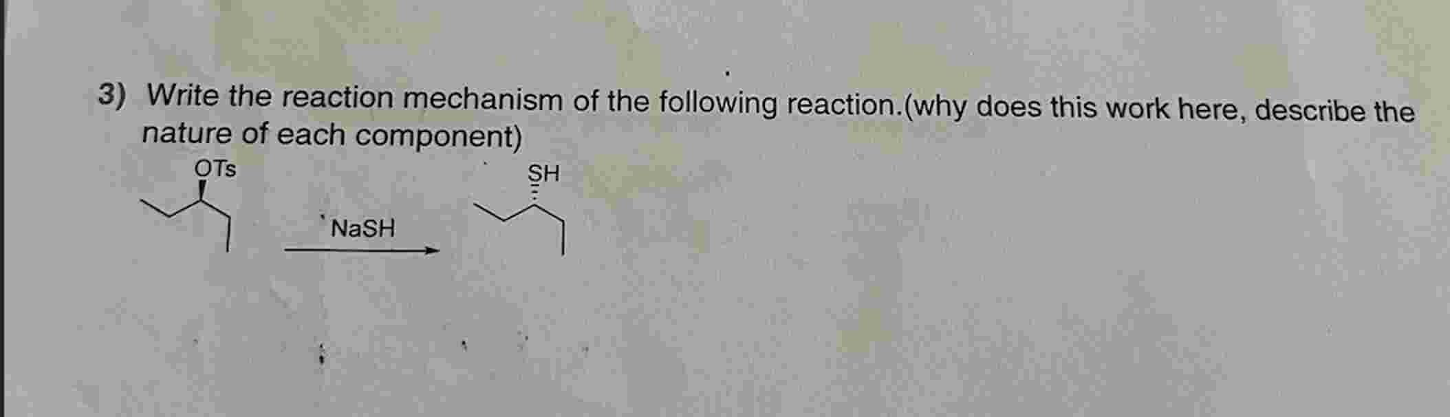 Solved Write the reaction mechanism of the following | Chegg.com