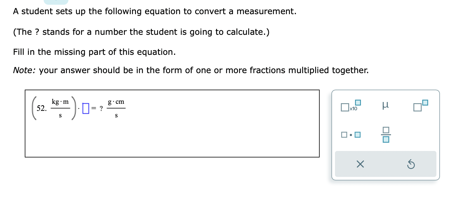 Solved A student sets up the following equation to convert a | Chegg.com