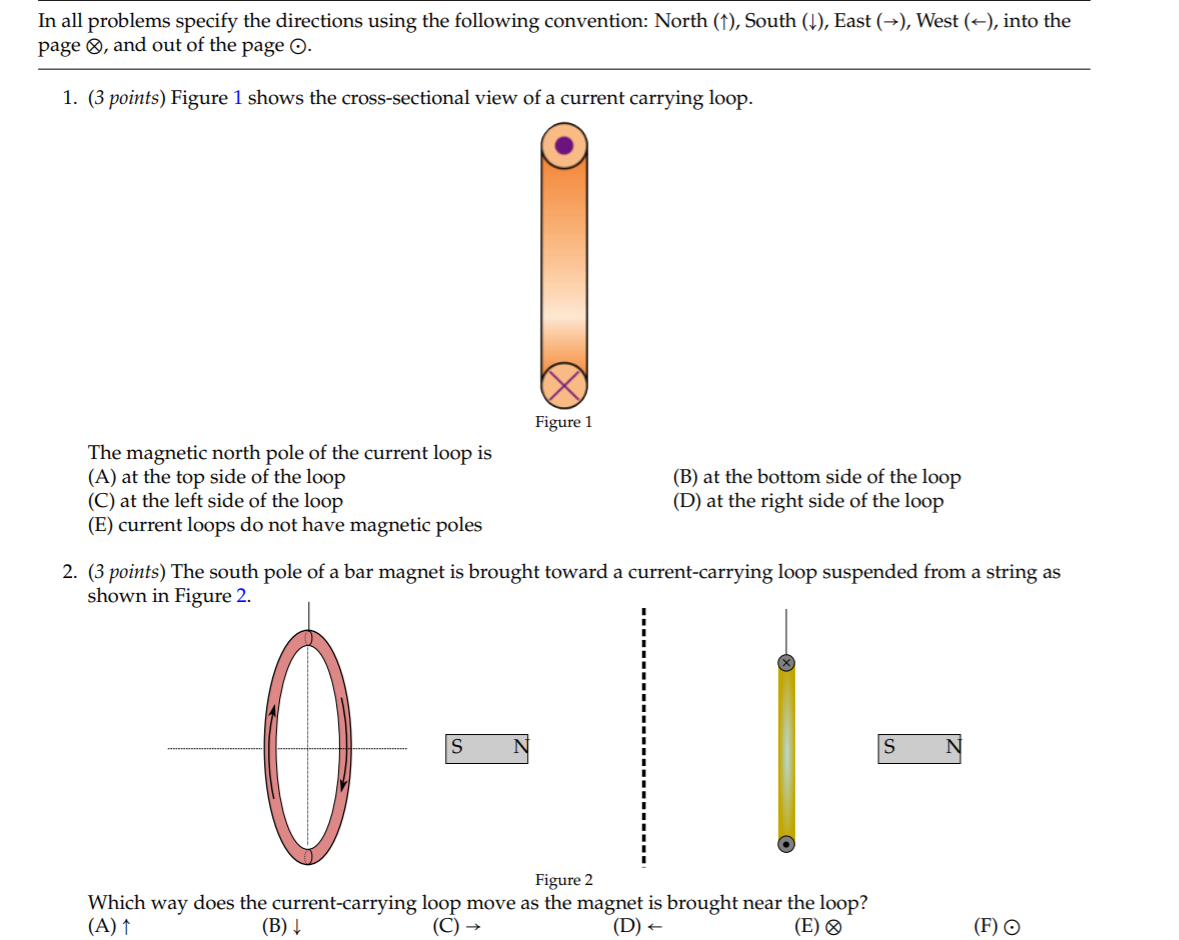 Solved In all problems specify the directions using the | Chegg.com